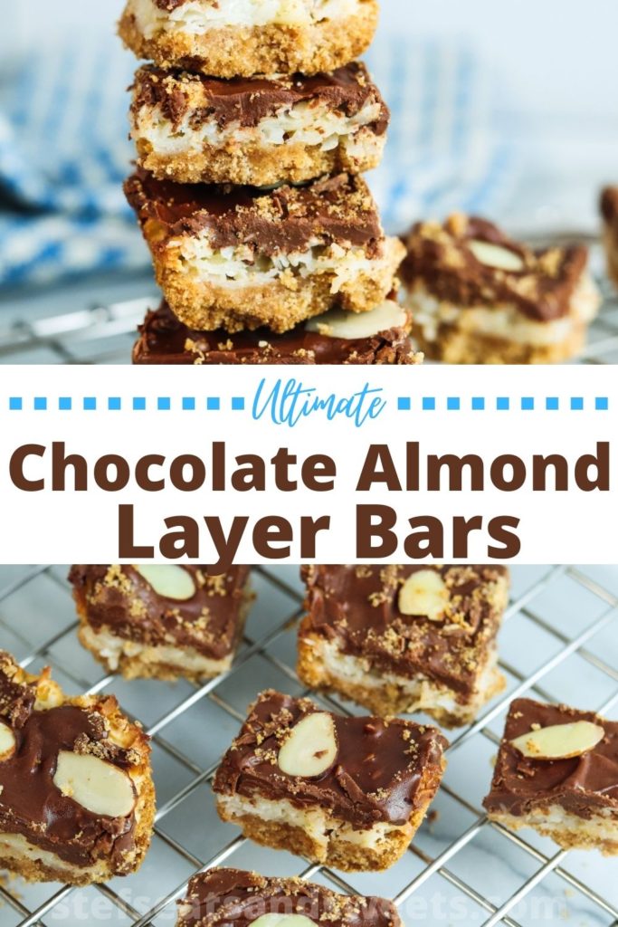 Ultimate Chocolate Almond Layer Bars - Stef's Eats and Sweets