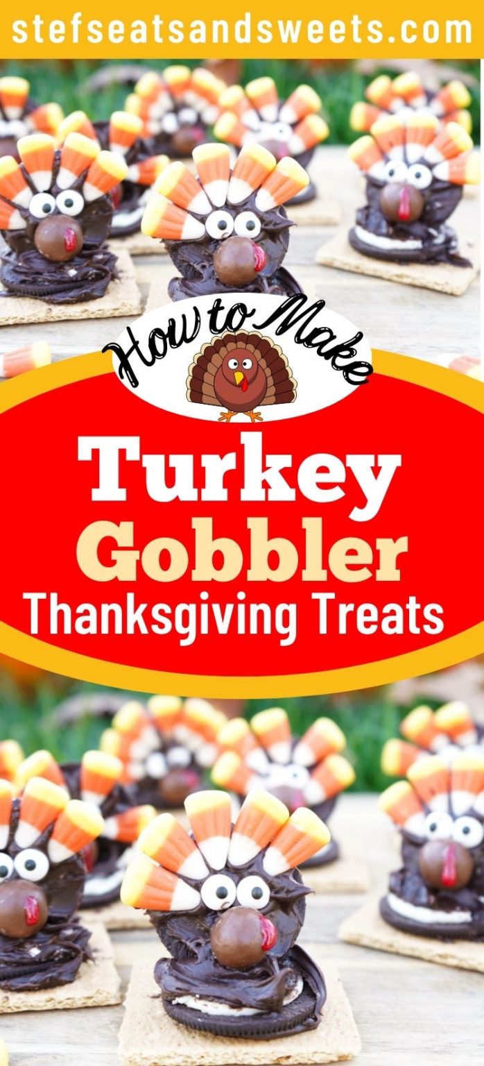 How to Make Thanksgiving Turkey Gobbler Treats - Stef's Eats and Sweets