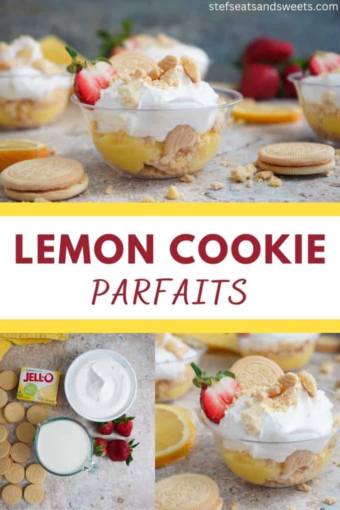 Lemon Cookie Parfaits - Stef's Eats and Sweets