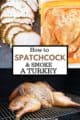 Juicy Spatchcock Smoked Turkey (Step by Step) - Stef's Eats and Sweets