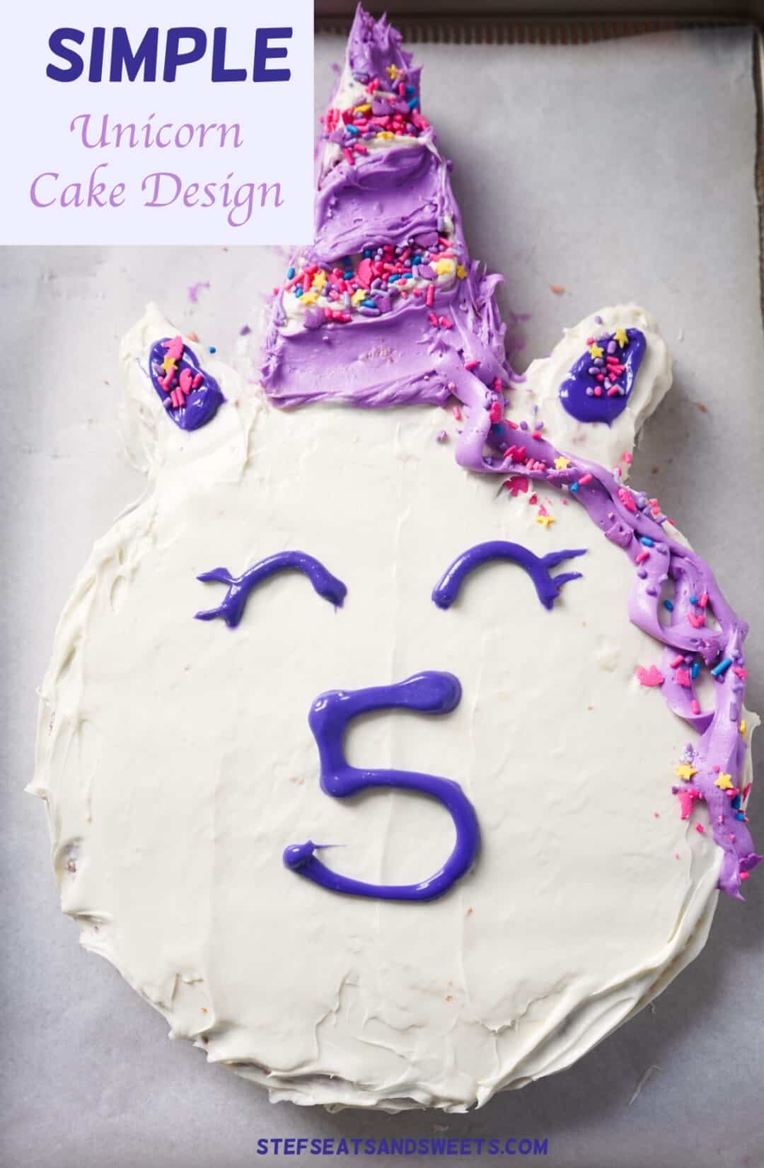 Simple Unicorn Cake Design - Stef's Eats and Sweets