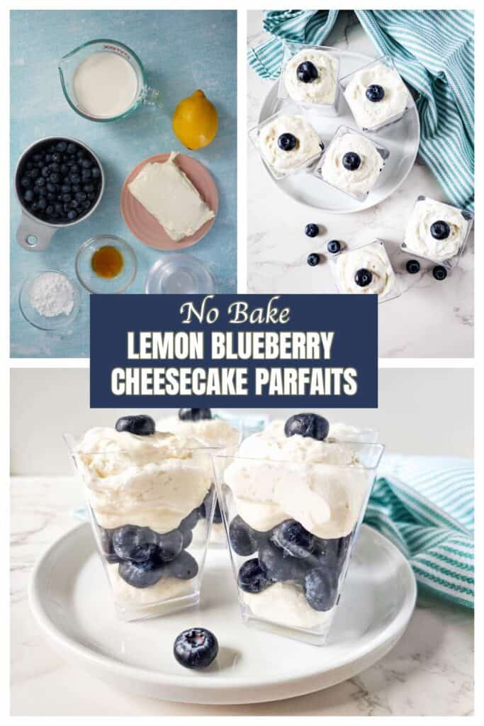 No Bake Lemon Blueberry Cheesecake Parfaits - Stef's Eats and Sweets