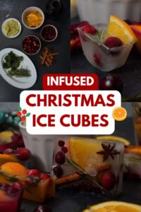 Infused Christmas Ice Cubes - Stef's Eats and Sweets