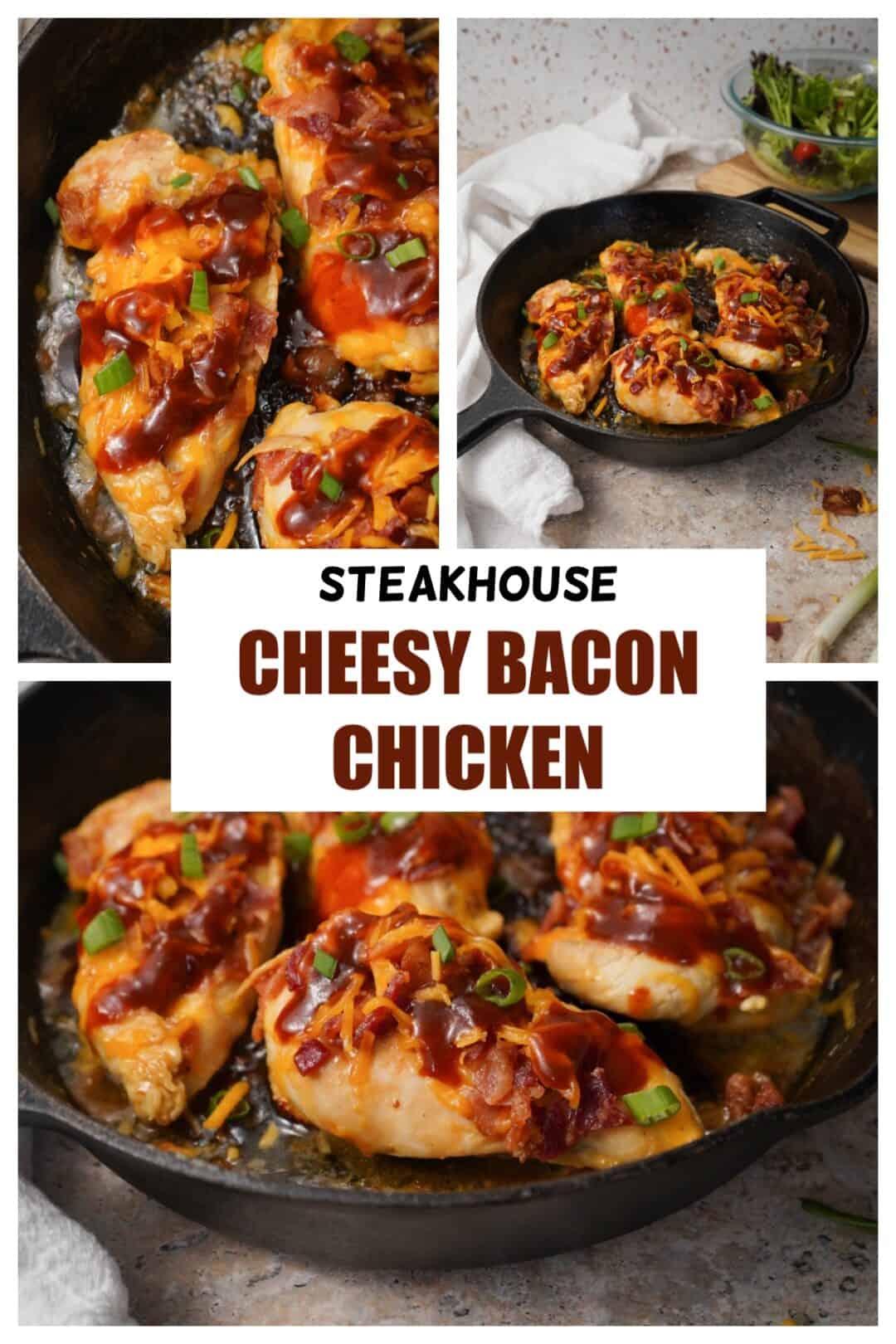 Steakhouse Cheesy Bacon Chicken - Stef's Eats and Sweets