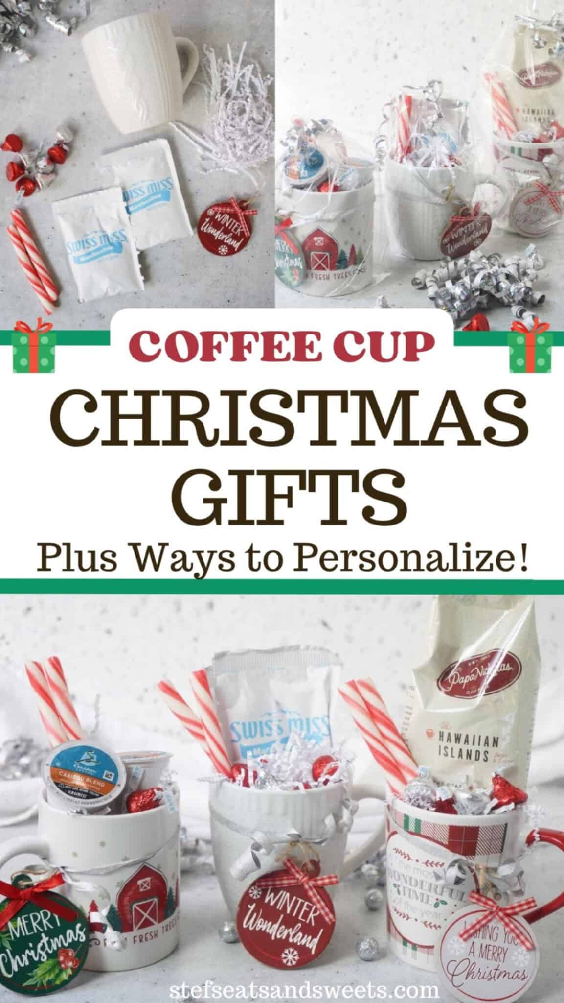Creative Coffee Cup Christmas Gift Ideas - Stef's Eats and Sweets